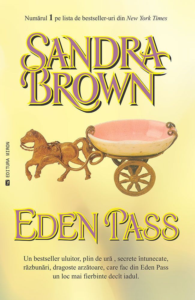 Sandra Brown - Eden Pass - elefant.md